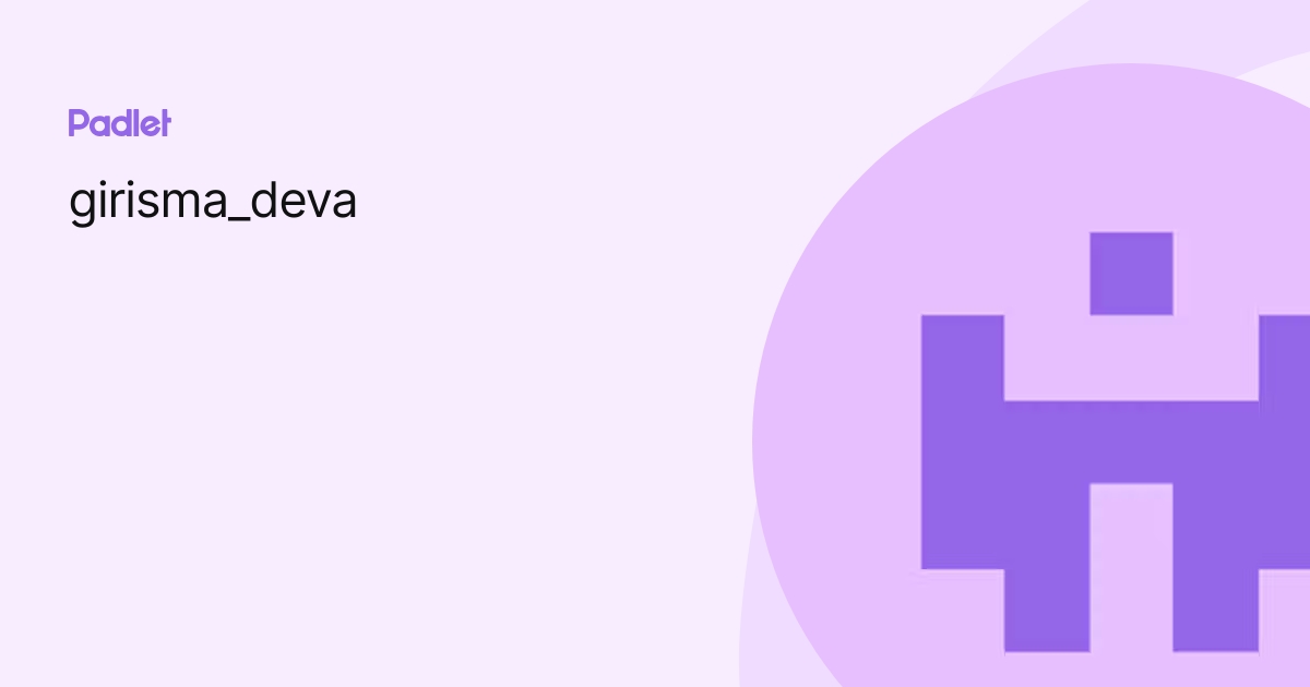 girisma_deva profile | Padlet