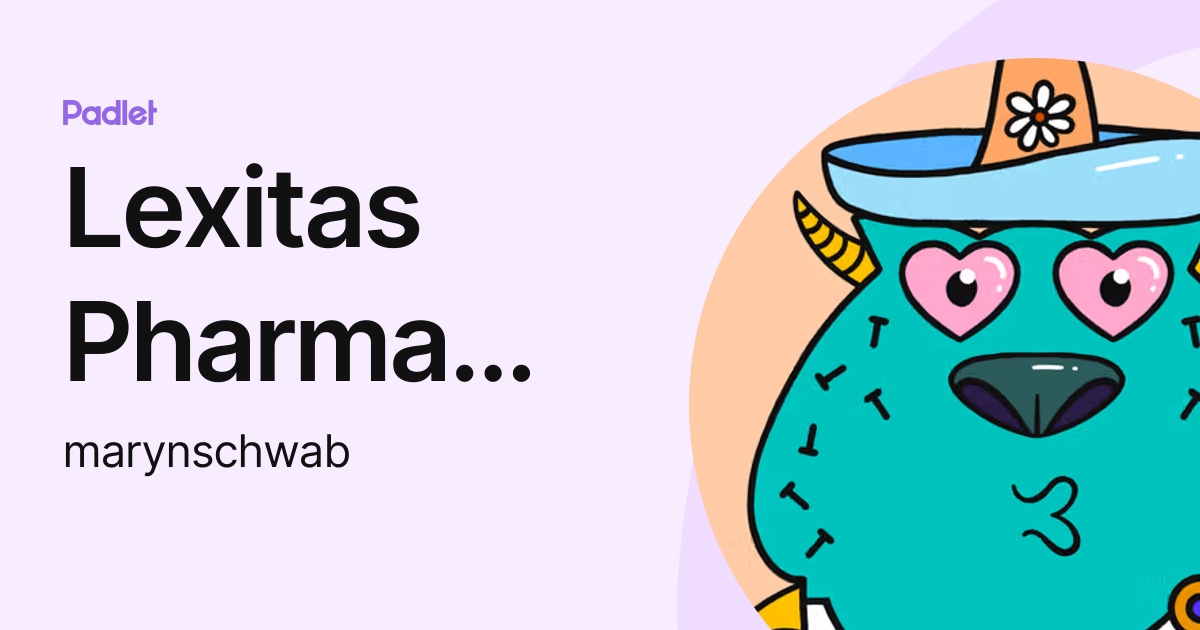 Lexitas Pharma Services, Inc. (marynschwab) profile | Padlet