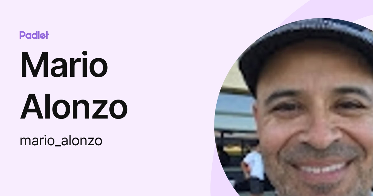 Mario Alonzo (mario_alonzo) profile | Padlet