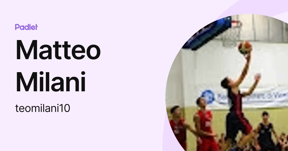 Matteo Milani (teomilani10) profile | Padlet