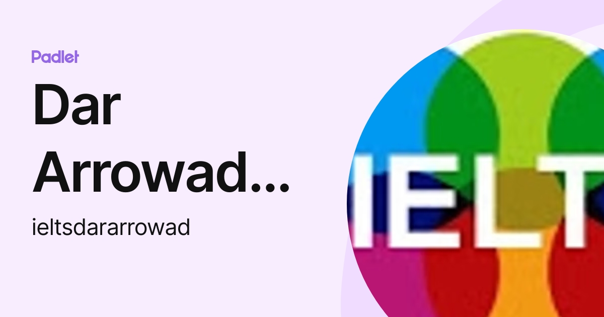 Dar Arrowad Secondary School (ieltsdararrowad) profile | Padlet