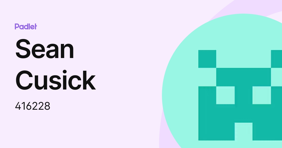 Sean Cusick (416228) profile | Padlet