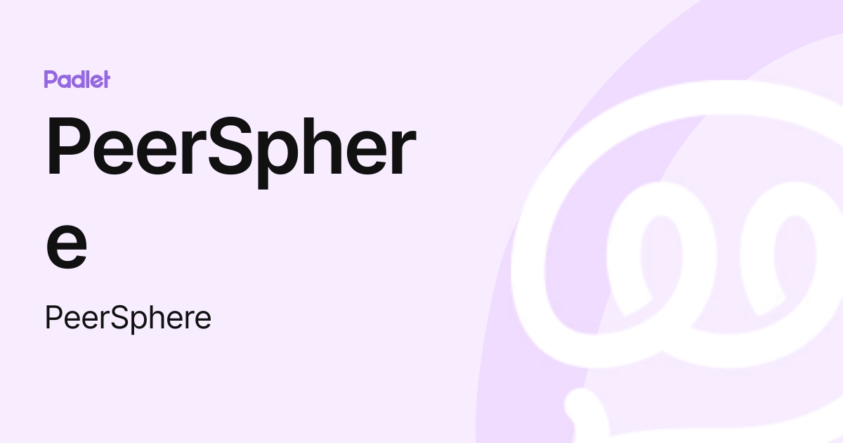 PeerSphere (PeerSphere) profile | Padlet