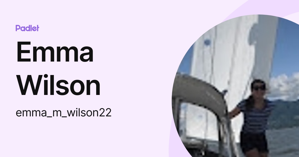 Emma Wilson (emma_m_wilson22) profile | Padlet