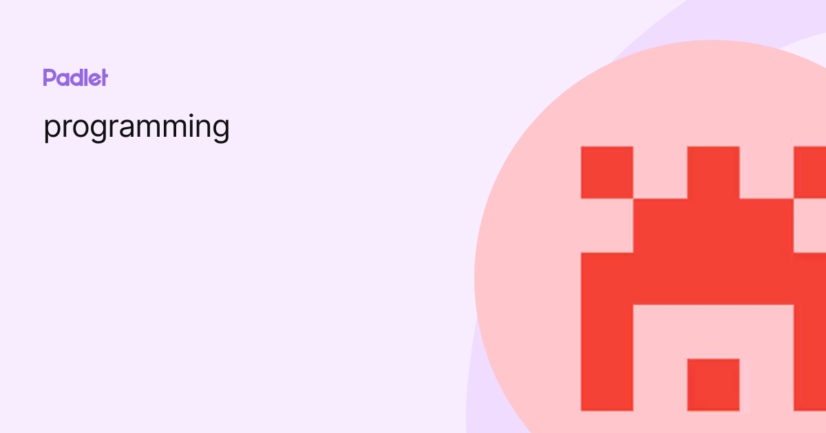 programming profile | Padlet