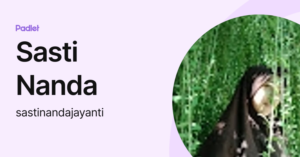 Sasti Nanda (sastinandajayanti) profile | Padlet