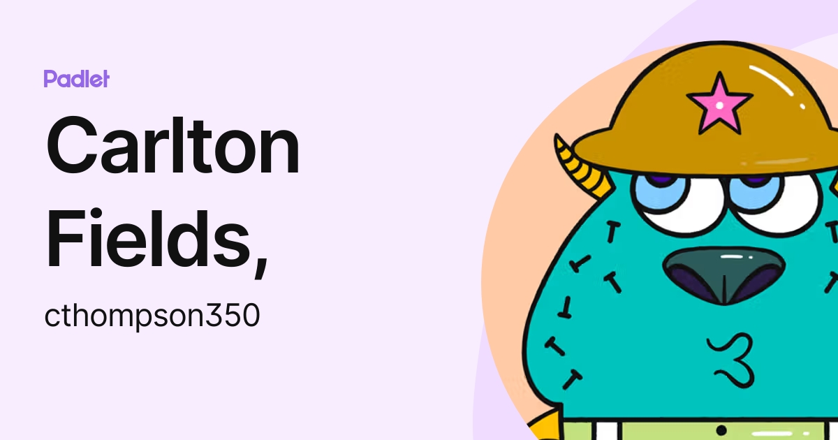 Carlton Fields, (cthompson350) profile | Padlet