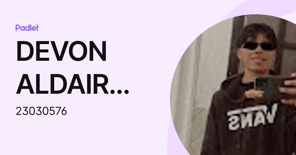 DEVON ALDAIR MONTA O VELAZQUEZ (23030576) profile | Padlet