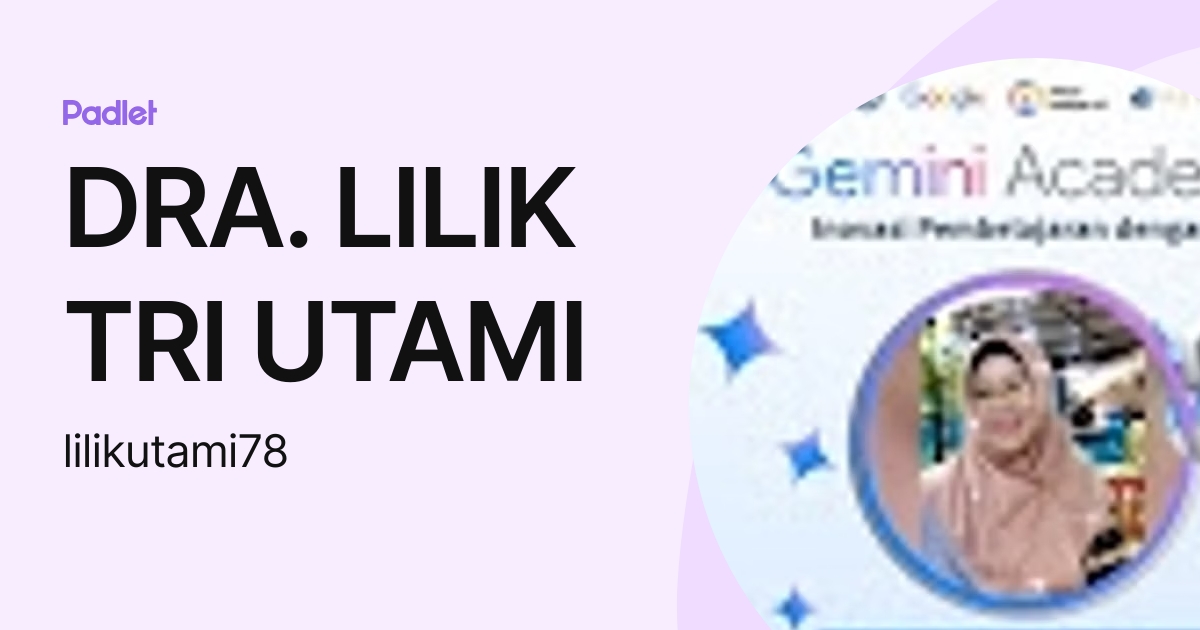 DRA. LILIK TRI UTAMI (lilikutami78) profile | Padlet