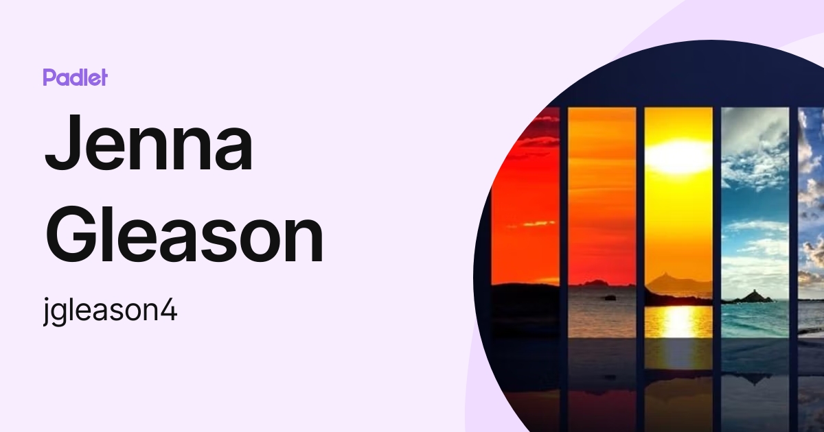 Jenna Gleason (jgleason4) profile | Padlet