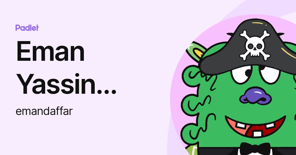 Eman Yassin Daffar (emandaffar) profile | Padlet