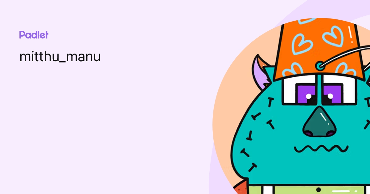 mitthu_manu profile | Padlet