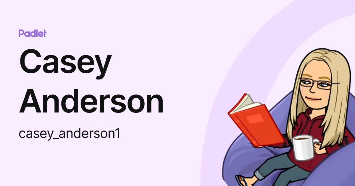 Casey Anderson (casey_anderson1) profile | Padlet
