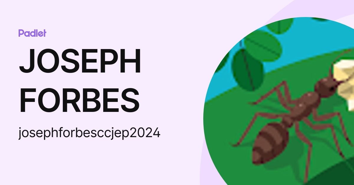 JOSEPH FORBES (josephforbesccjep2024) profile | Padlet