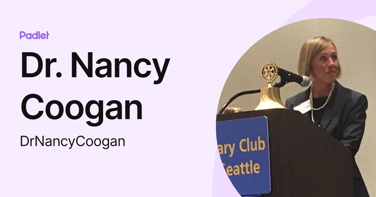Dr. Nancy Coogan (DrNancyCoogan) profile | Padlet