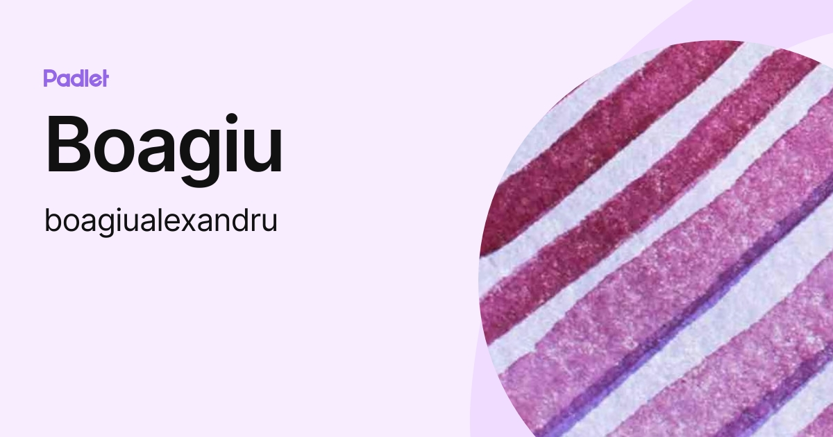 Boagiu (boagiualexandru) profile | Padlet