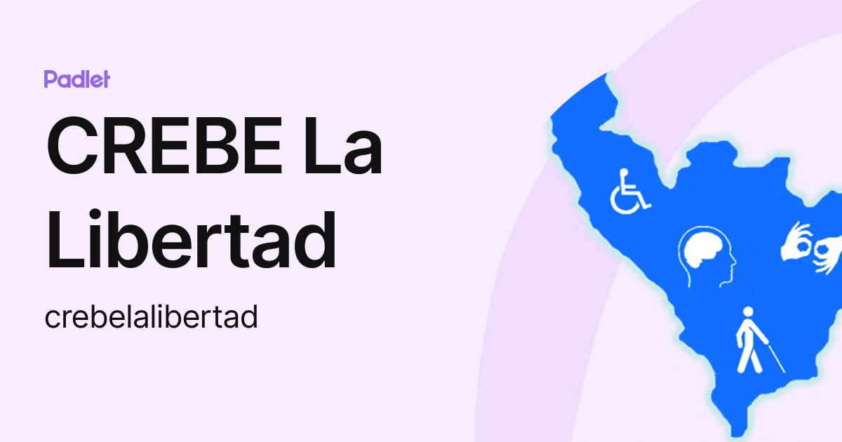 CREBE La Libertad (crebelalibertad) profile | Padlet