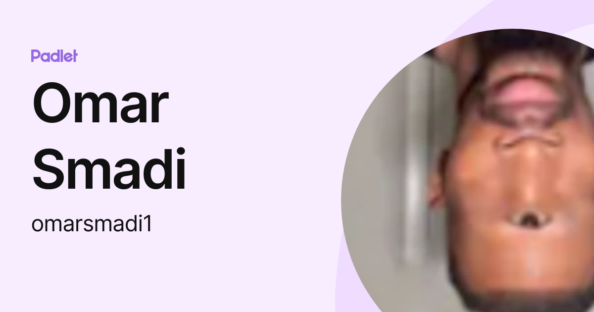 Omar Smadi (omarsmadi1) profile | Padlet