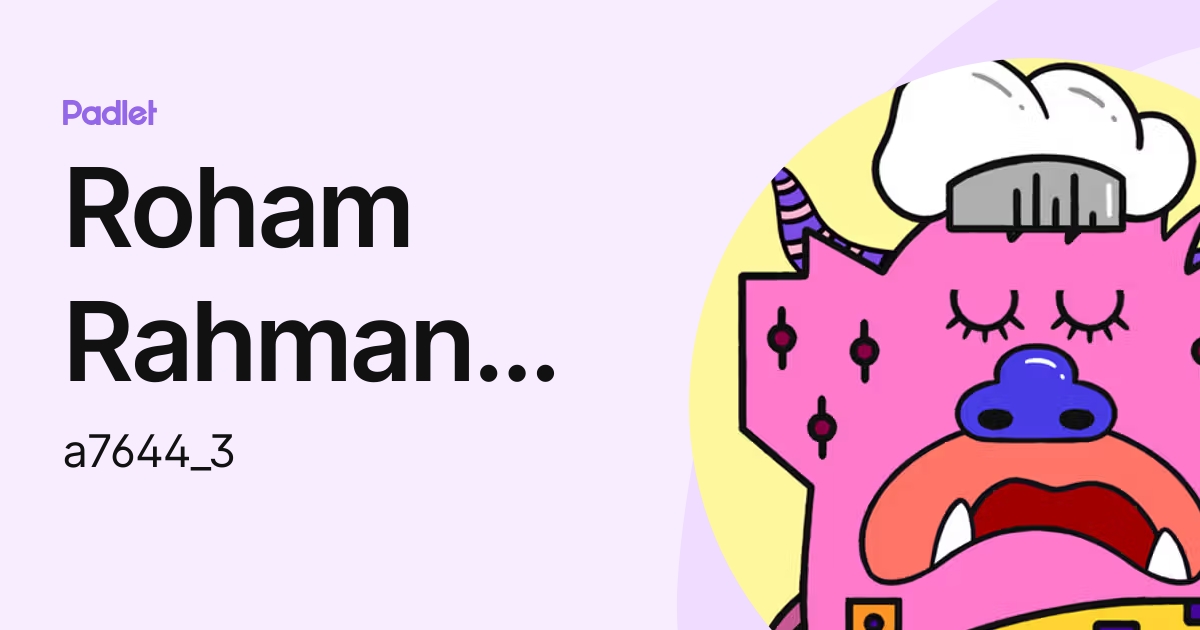 Roham Rahman Setayesh (a7644_3) profile | Padlet