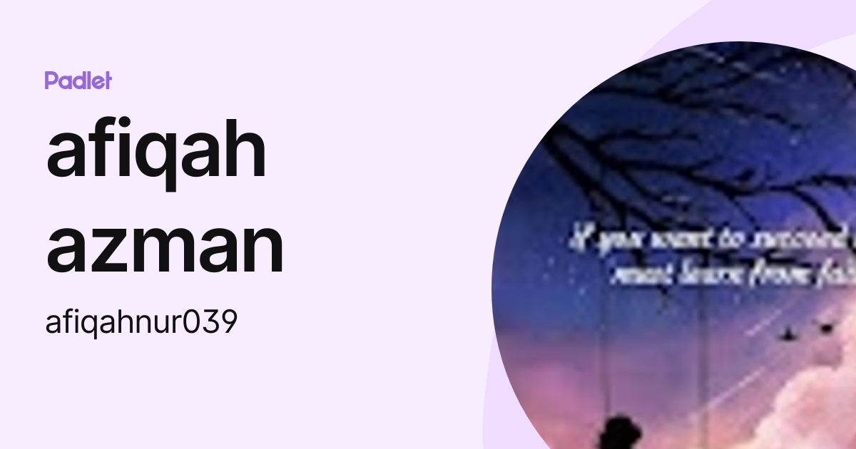 afiqah azman (afiqahnur039) profile | Padlet
