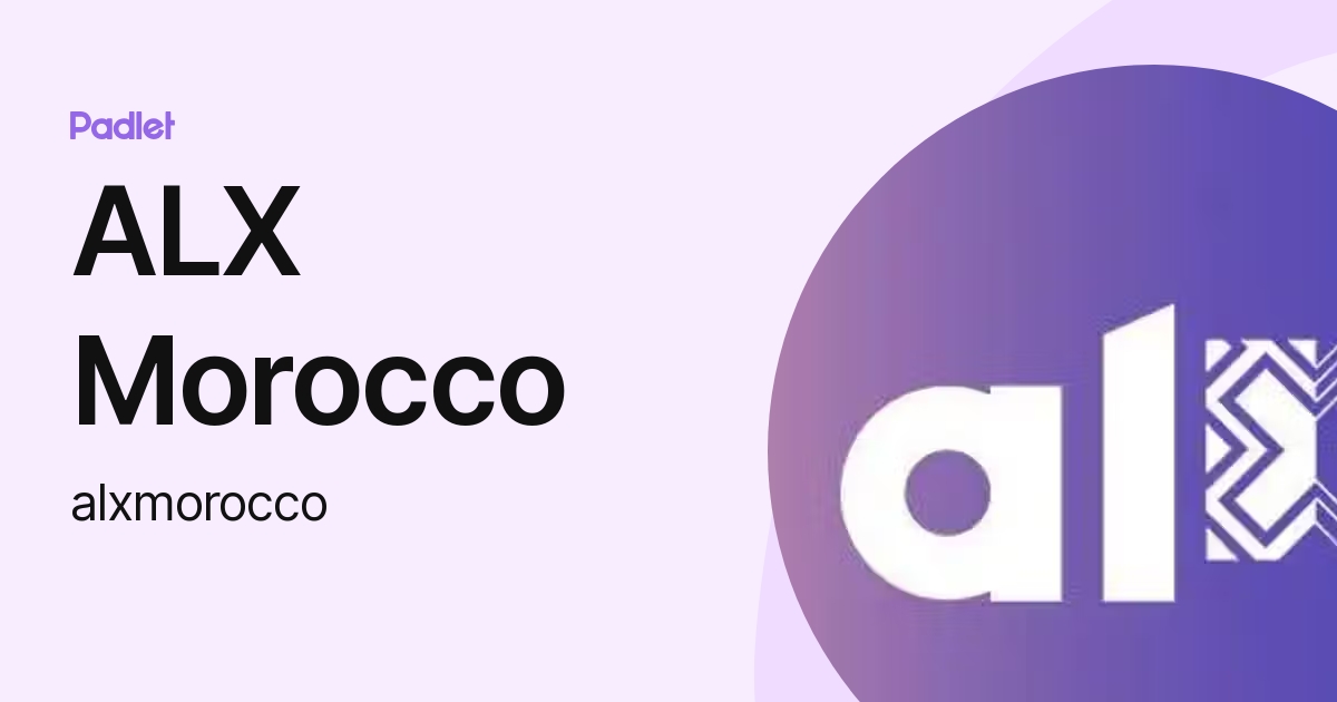 ALX Morocco (alxmorocco) profile | Padlet