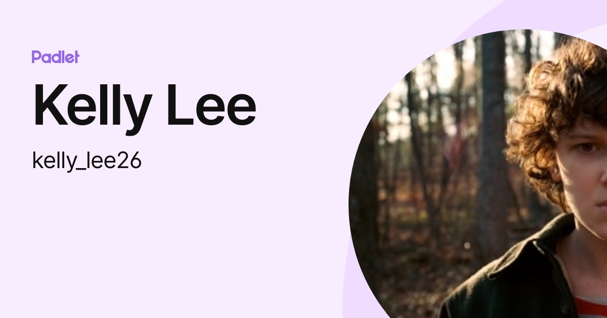 Kelly Lee (kelly_lee26) profile | Padlet
