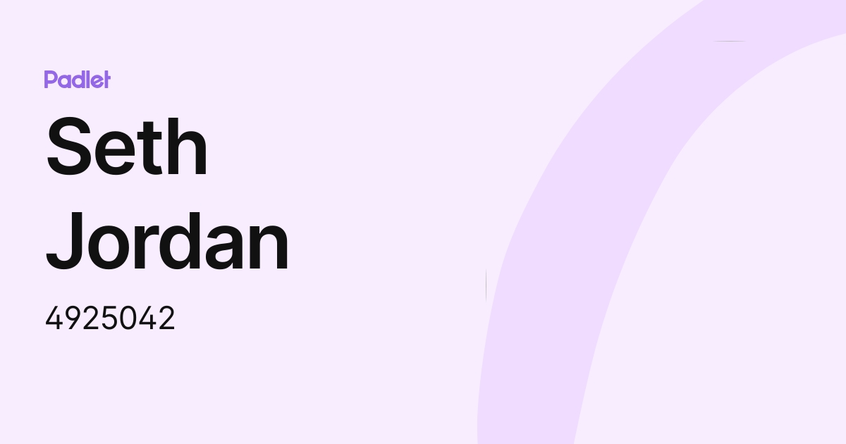 Seth Jordan (4925042) profile | Padlet