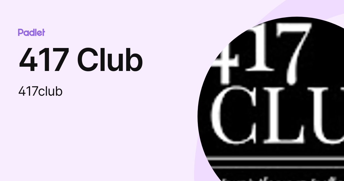 417 Club (417club) profile | Padlet