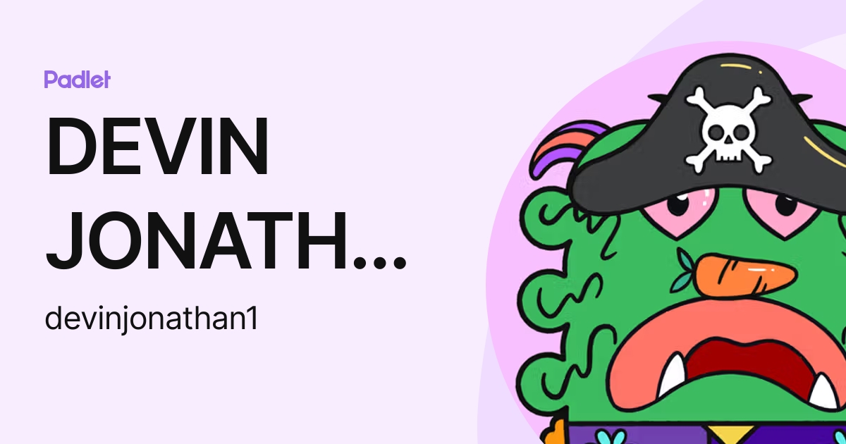 DEVIN JONATHAN (devinjonathan1) profile | Padlet