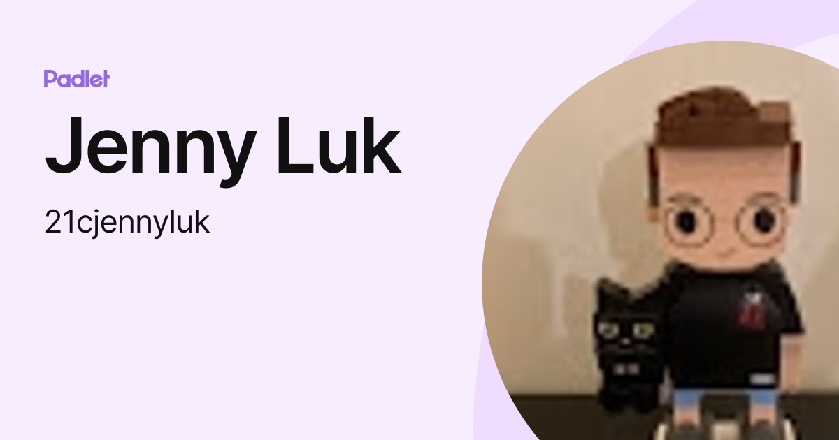 Jenny Luk (21cjennyluk) profile | Padlet