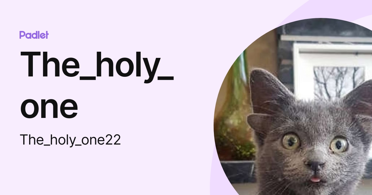 The_holy_one (The_holy_one22) profile | Padlet