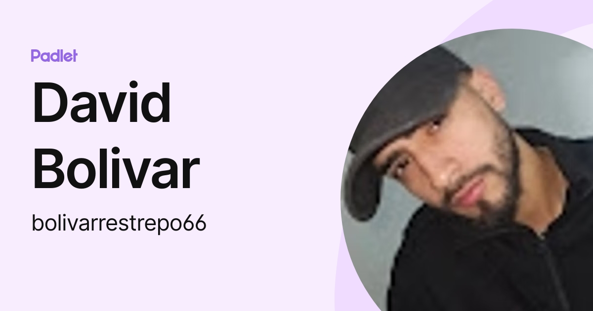 David Bolivar (bolivarrestrepo66) profile | Padlet