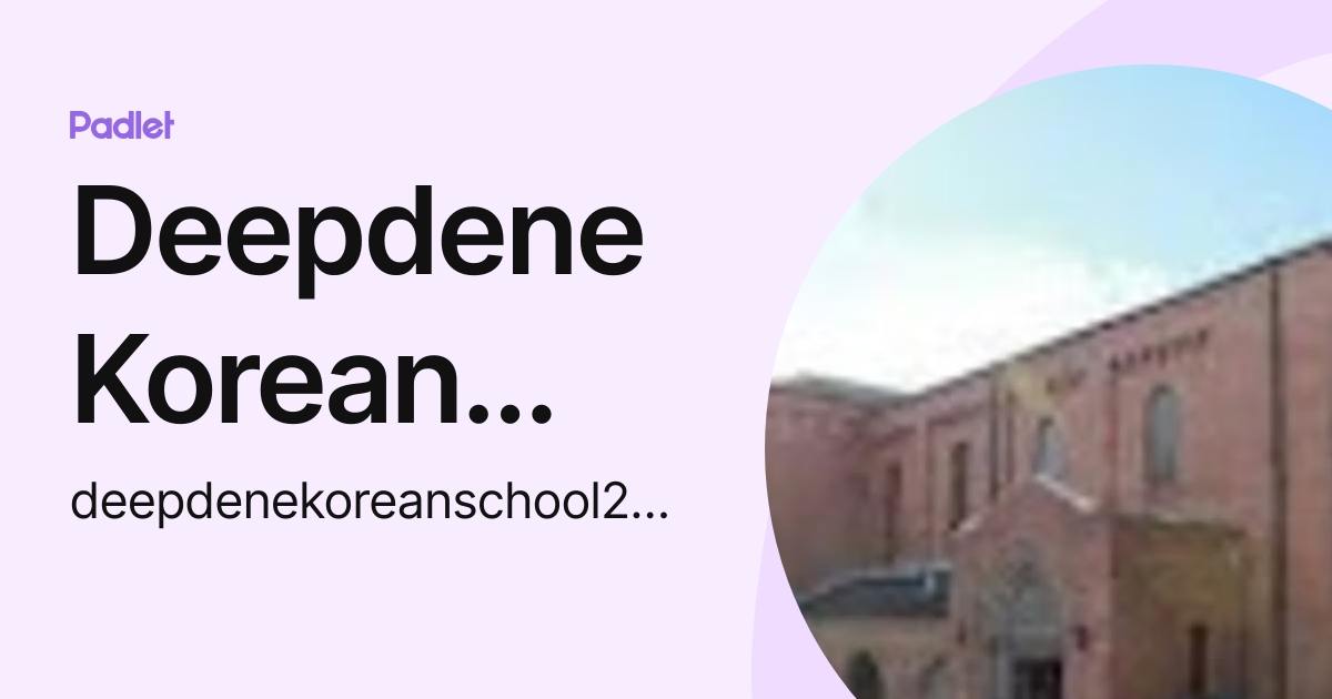 Deepdene Korean School (deepdenekoreanschool2021) profile | Padlet