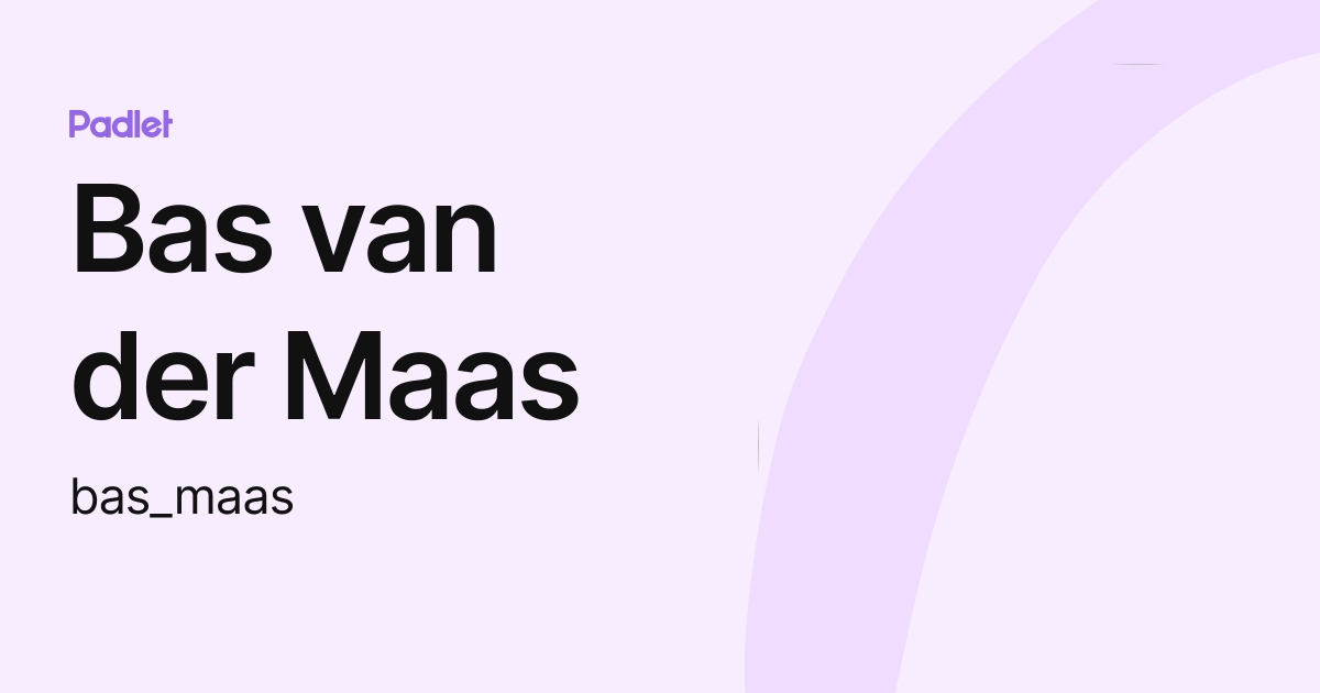 Bas van der Maas (bas_maas) profile | Padlet