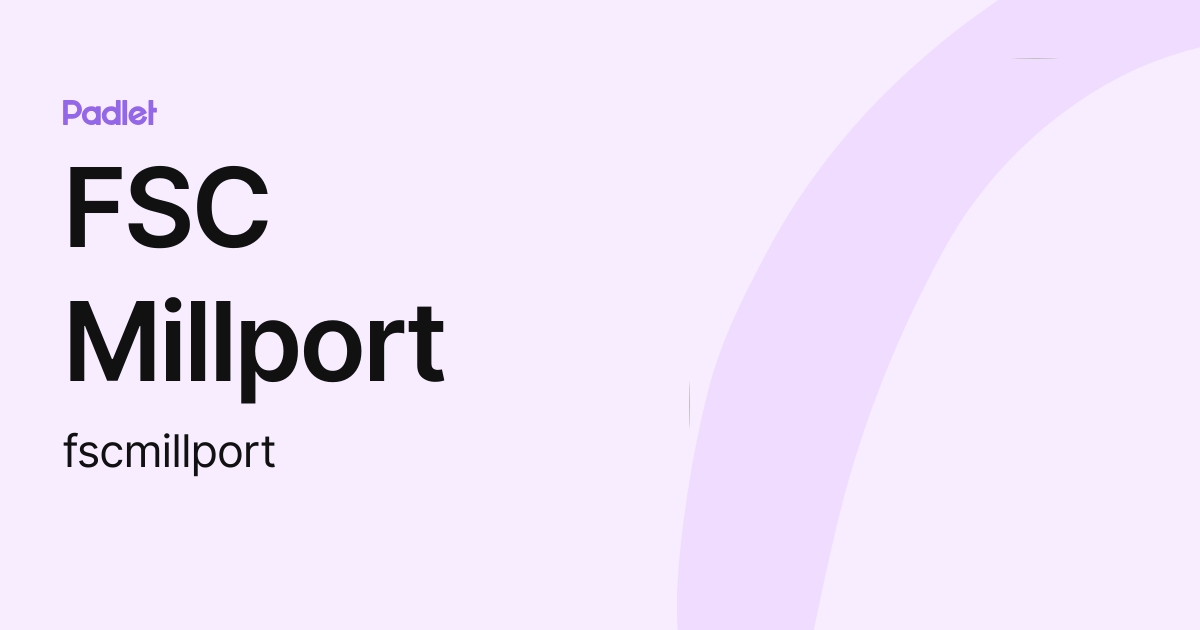 FSC Millport (fscmillport) profile | Padlet
