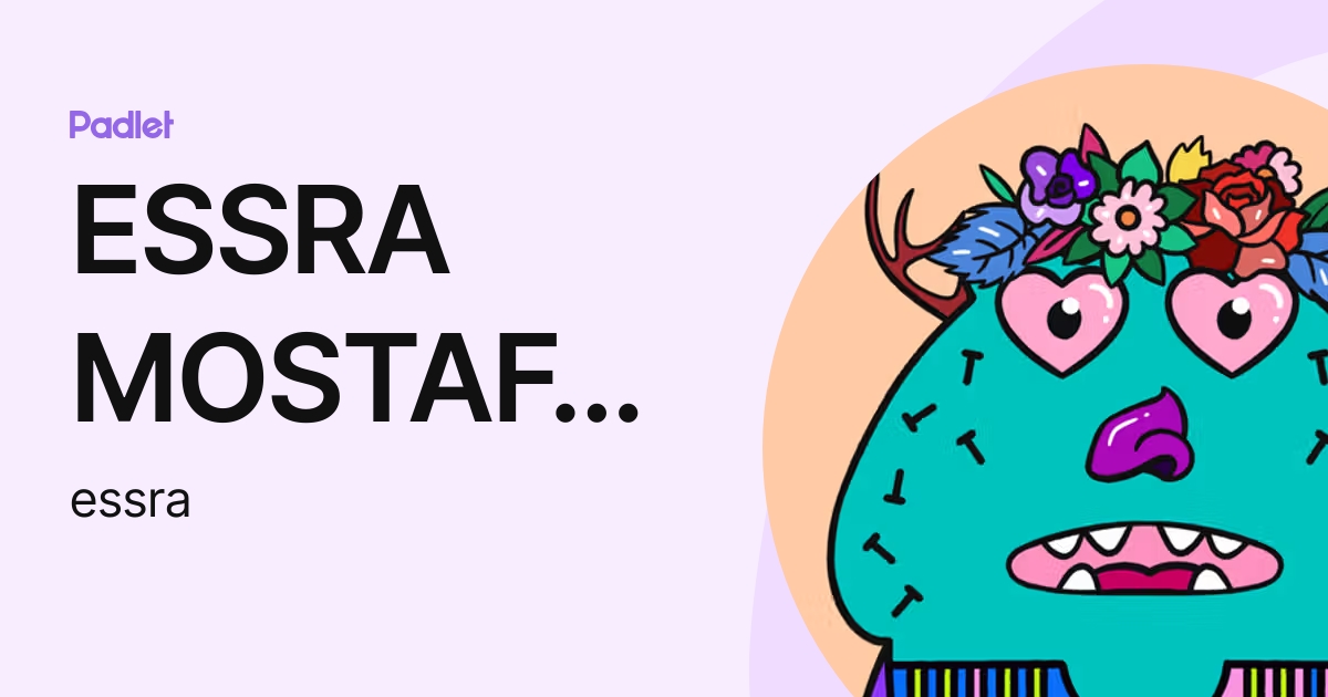 ESSRA MOSTAFAVI (essra) profile | Padlet