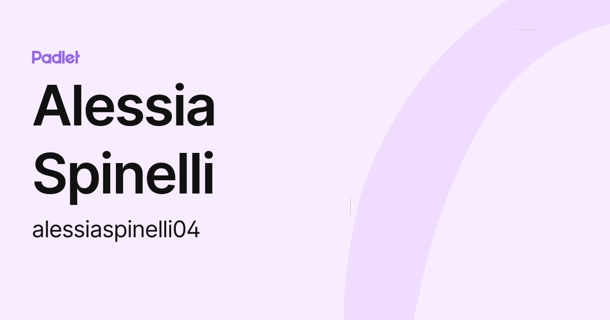 Alessia Spinelli (alessiaspinelli04) profile | Padlet