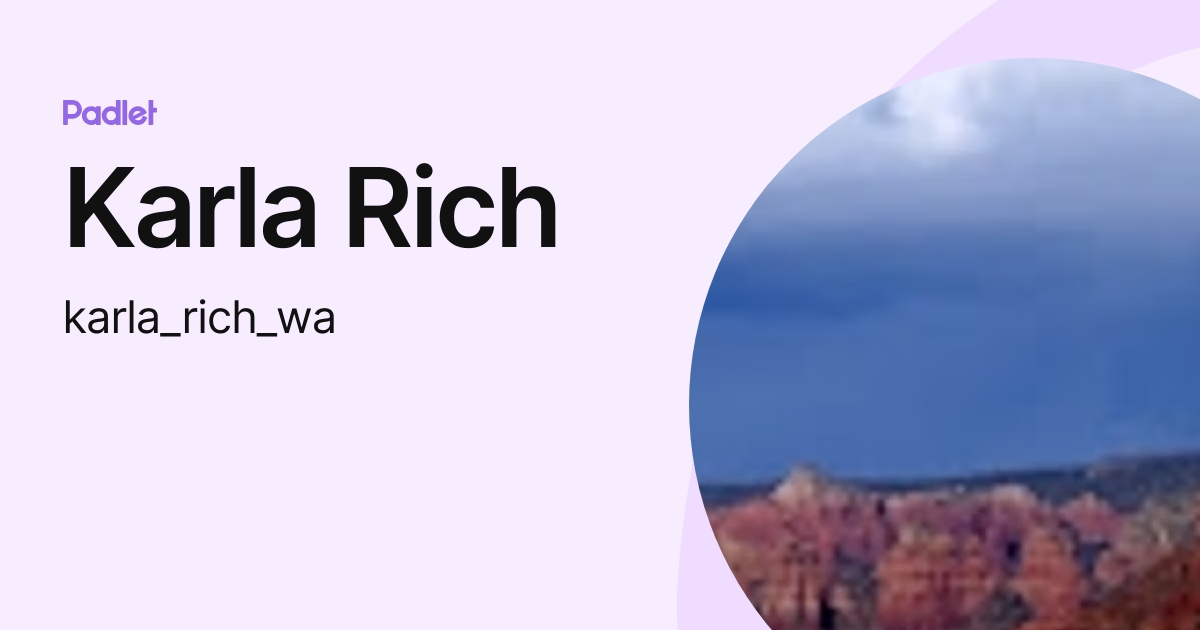 Karla Rich (karla_rich_wa) profile | Padlet