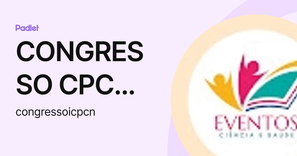 Icpcn Congresso (congressoicpcn) profile | Padlet