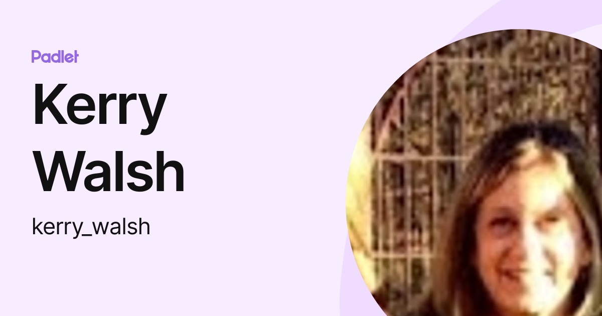 Kerry Walsh (kerry_walsh) profile | Padlet