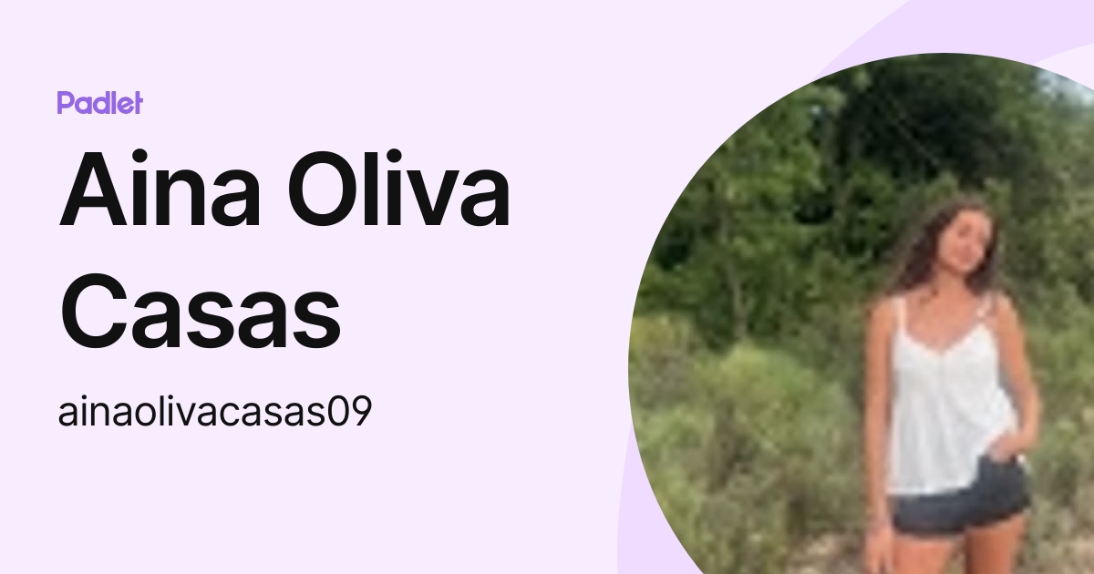 Aina Oliva Casas (ainaolivacasas09) profile | Padlet