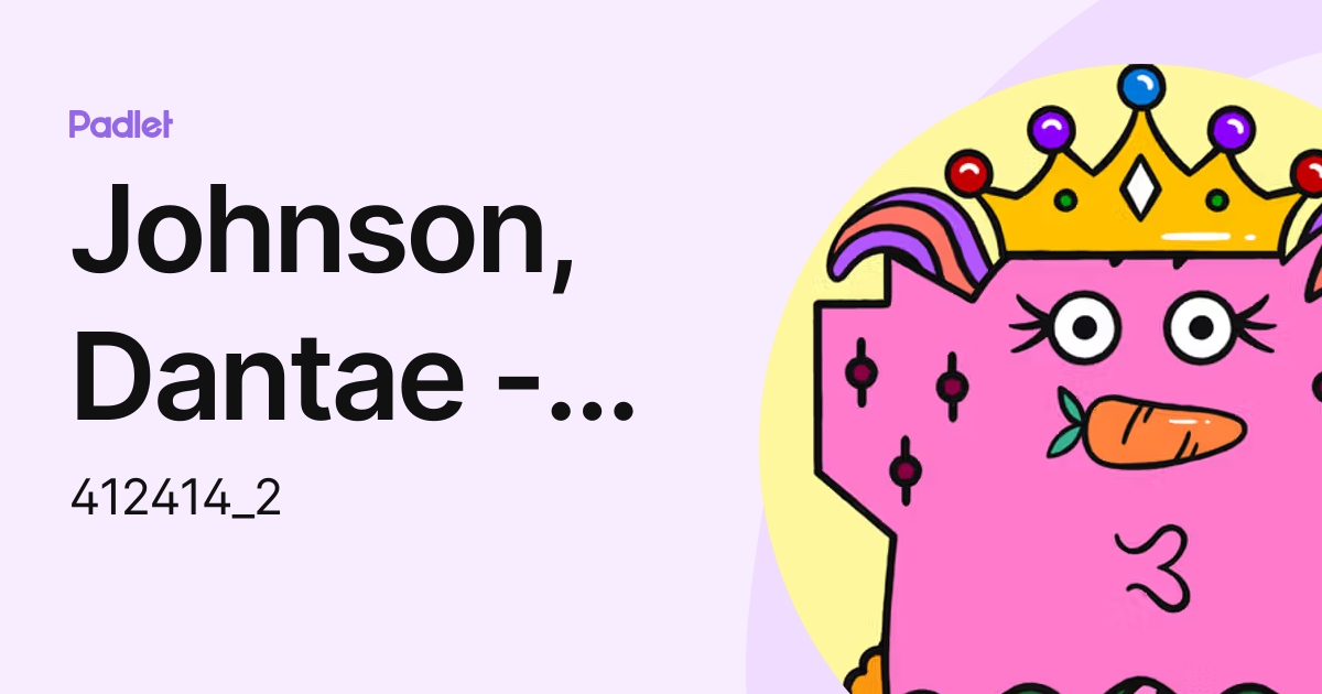 Johnson, Dantae - 09 (412414_2) profile | Padlet