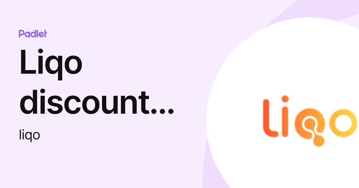 Liqo discounted electronics (liqo) profile | Padlet