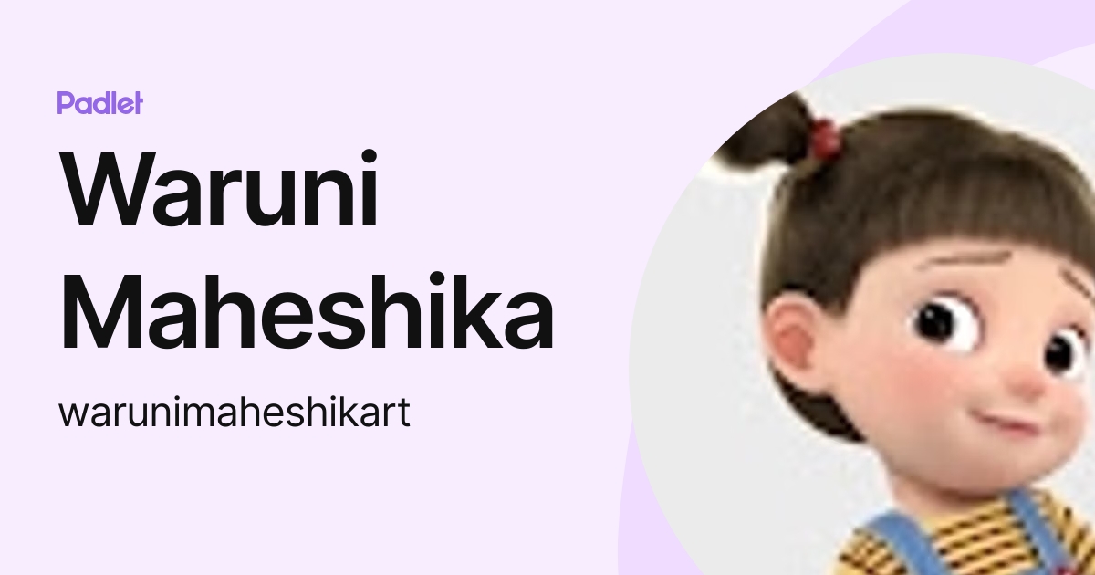 Waruni Maheshika (warunimaheshikart) profile | Padlet