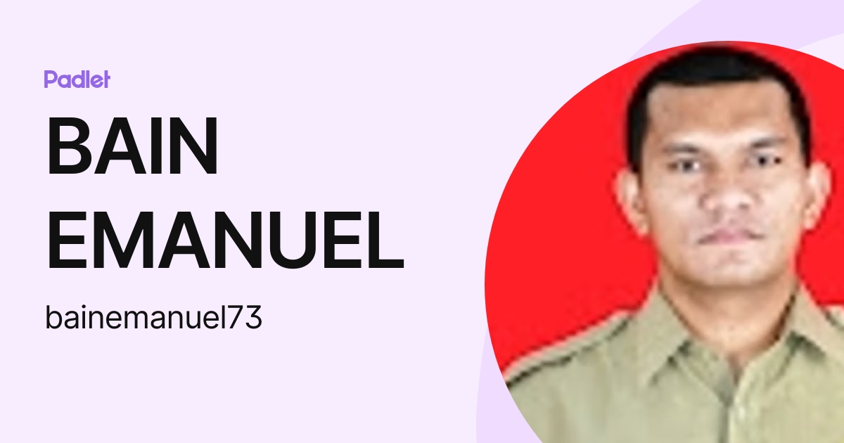 BAIN EMANUEL (bainemanuel73) profile | Padlet