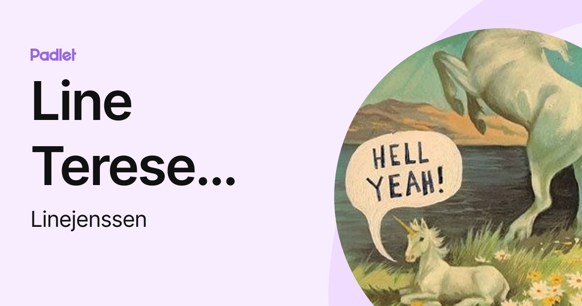 Line Terese Jenssen (Linejenssen) profile | Padlet