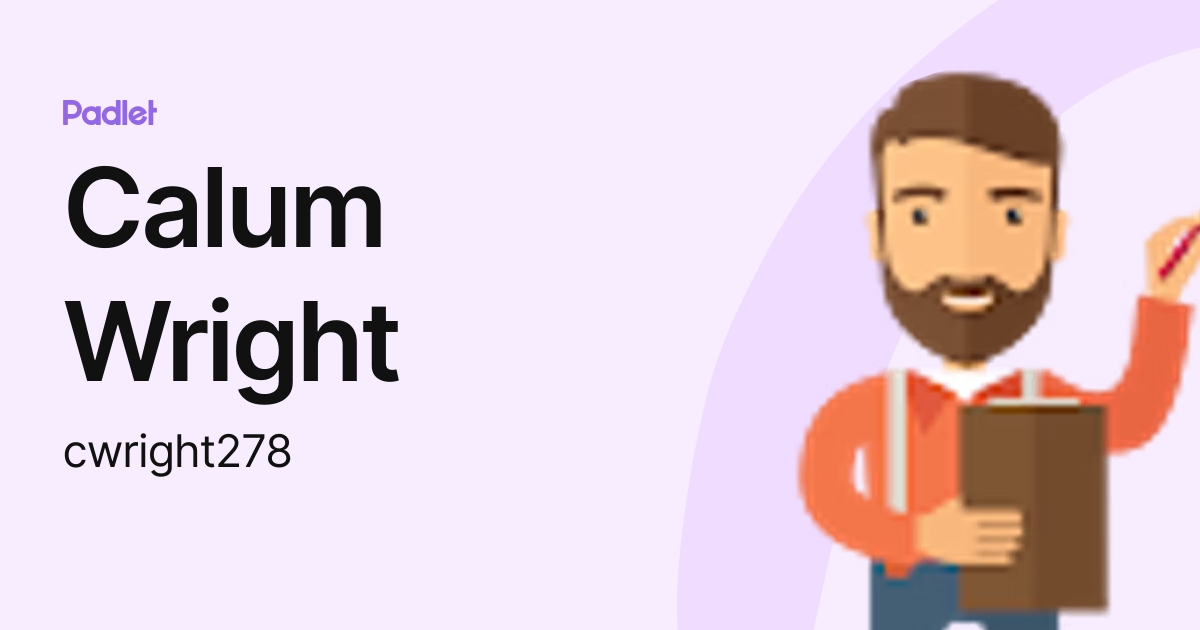 Calum Wright (cwright278) profile | Padlet