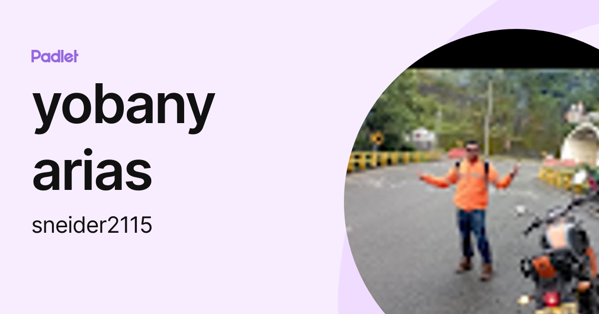 yobany arias (sneider2115) profile | Padlet