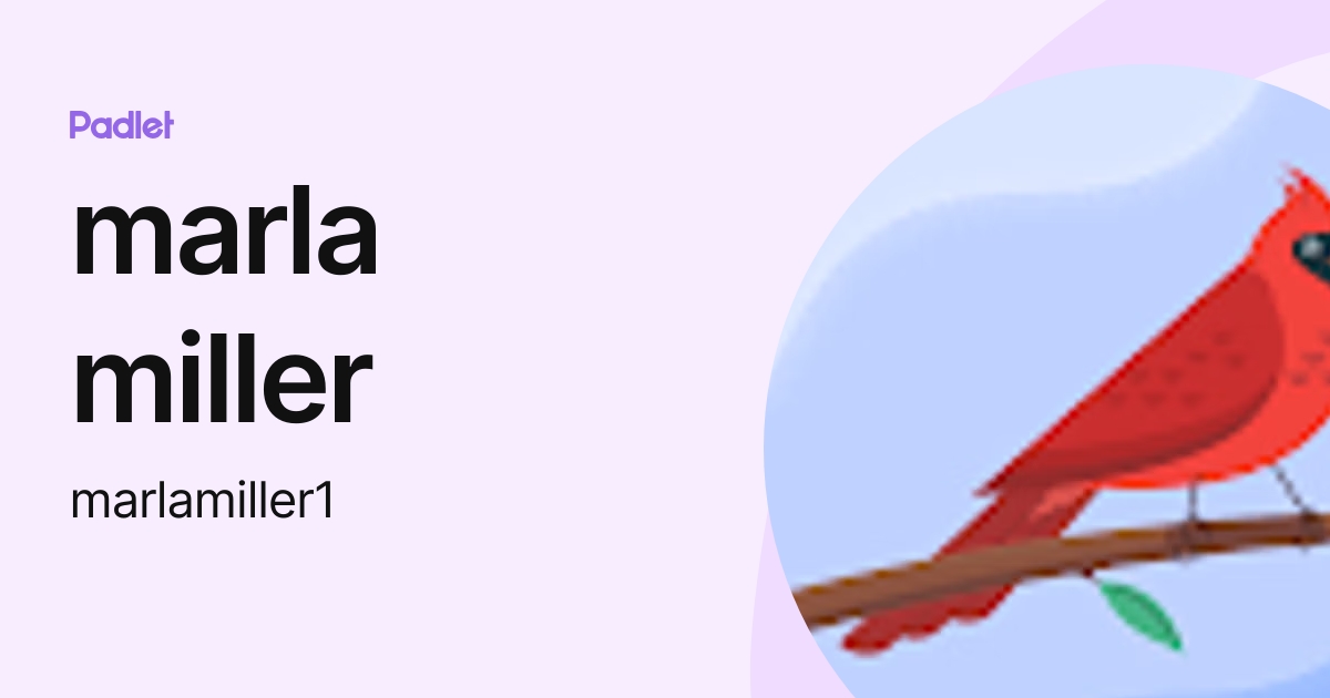 marla miller (marlamiller1) profile | Padlet
