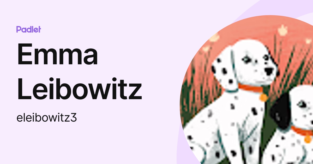 Emma Leibowitz (eleibowitz3) profile | Padlet